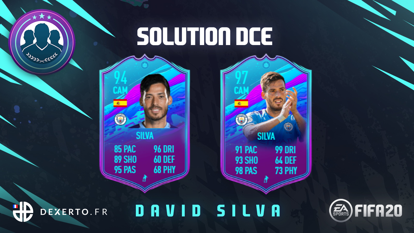La meilleure solution pour le DCE FIFA 20 David Silva et Premium ...