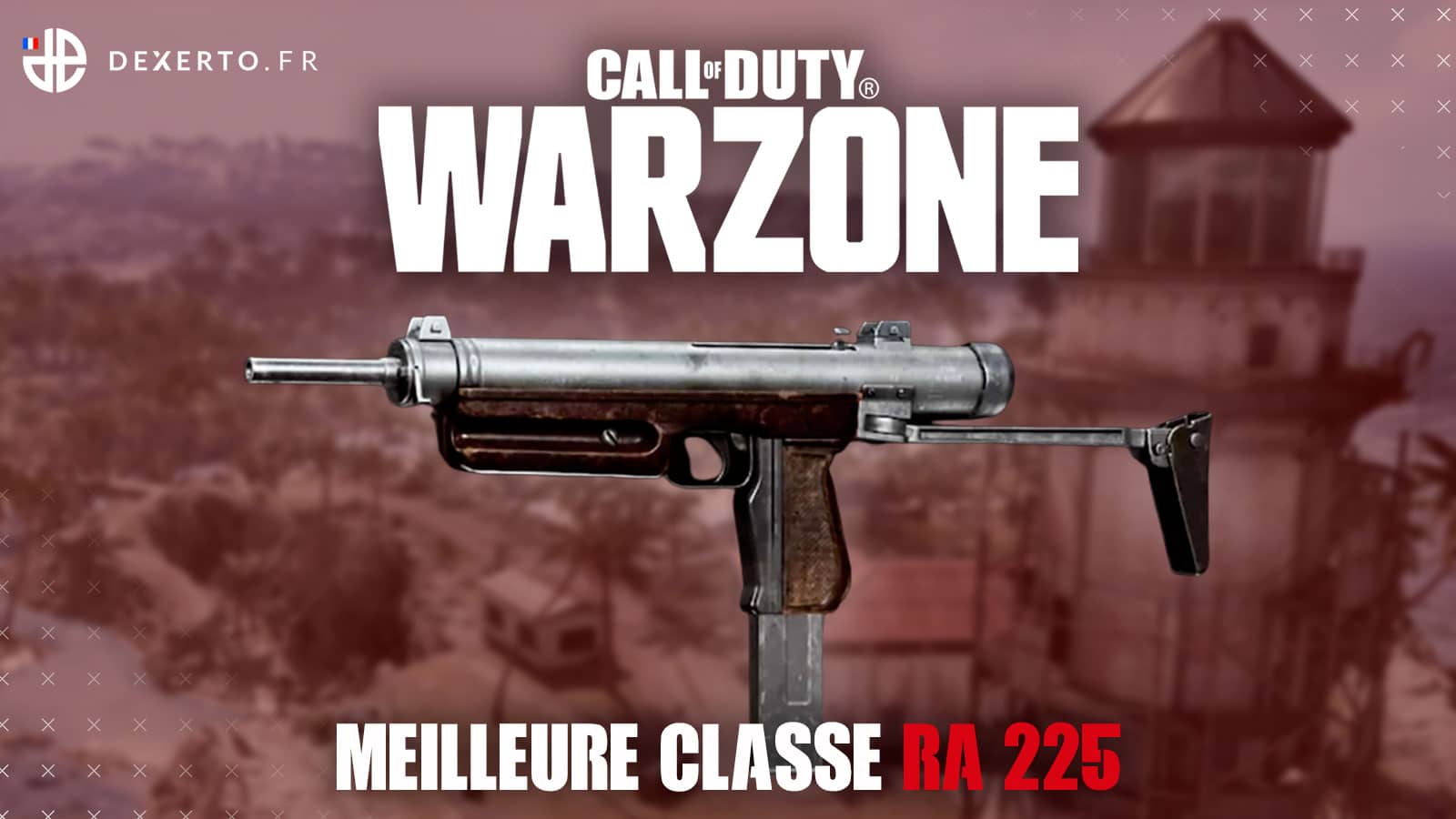 La meilleure classe Warzone de la RA 225 : accessoires, atouts ...