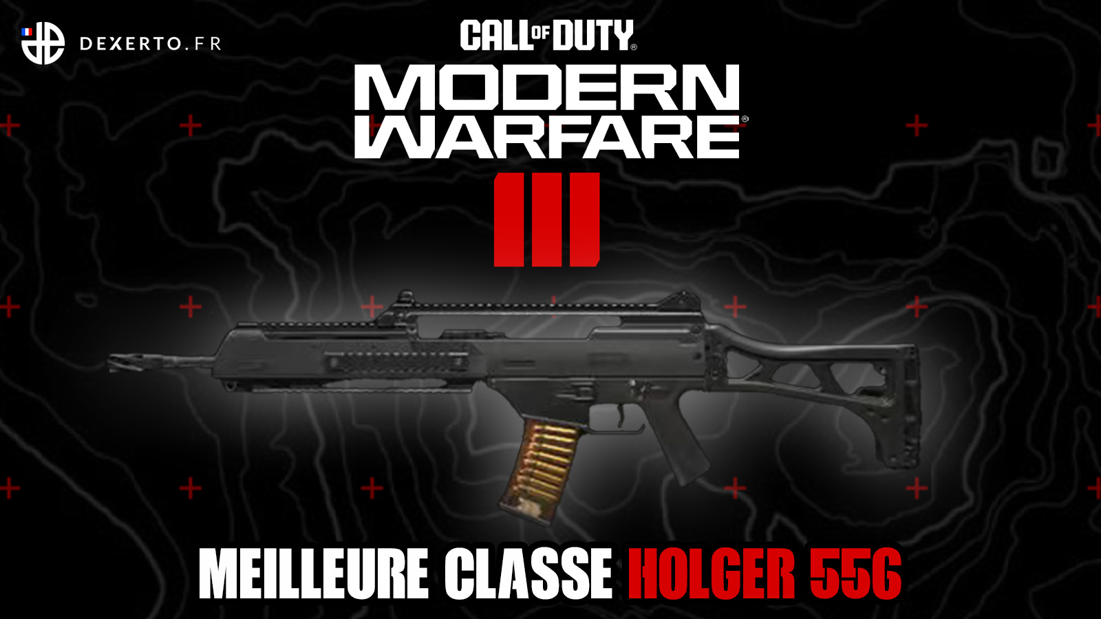 La meilleure classe du Holger 556 dans MW3 : accessoires, atouts ...